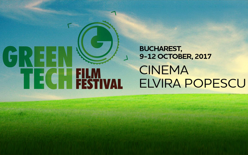 GreenTech Film Festival, primul festival dedicat tehnologiei verzi
